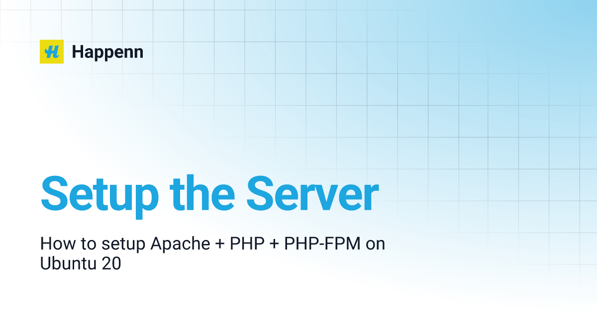 Setup the Server | Happenn